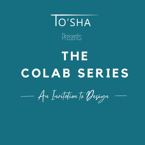 The Colab Series – tosha